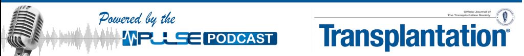 Transplantation - Behind the Paper with Gerald Brandacher - January 26 ...